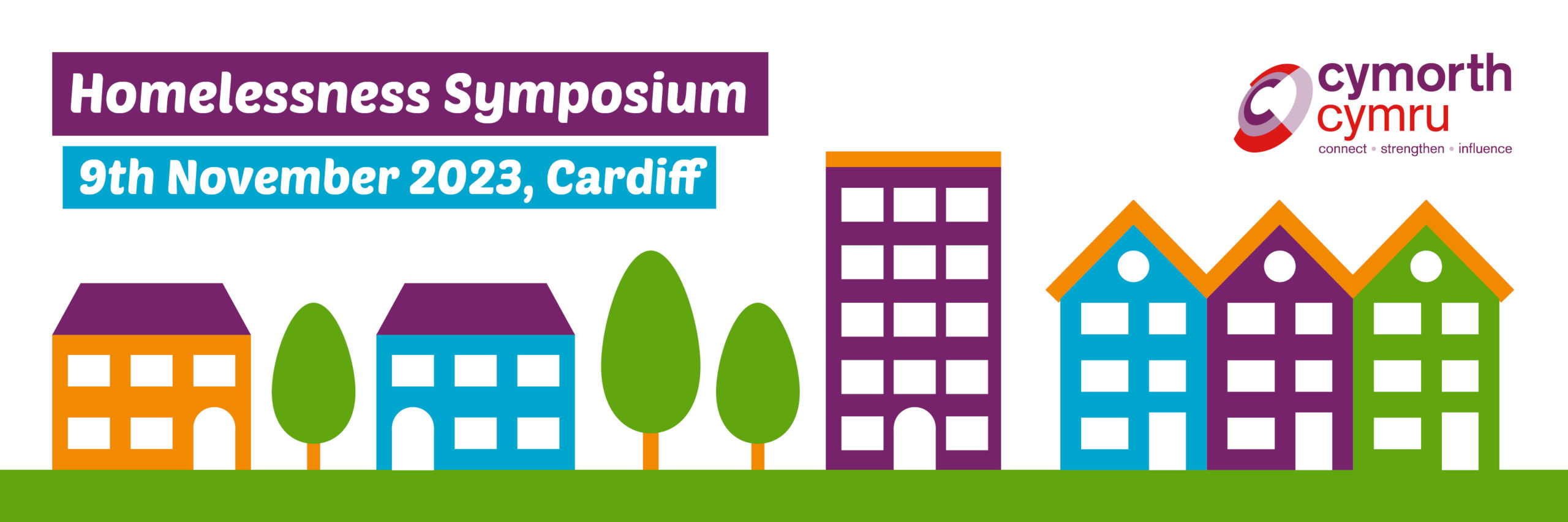 Homelessness Symposium 2023 - Cymorth Cymru